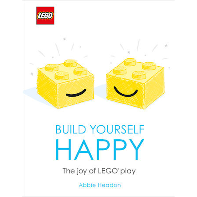 LEGO® Build Yourself Happy - LEGO® Book – Bricks & Minifigs Eugene